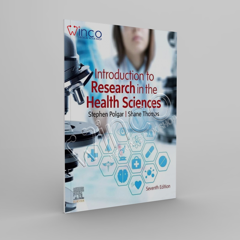 Introduction to Research in the Health Sciences 7th Edition - Winco ...
