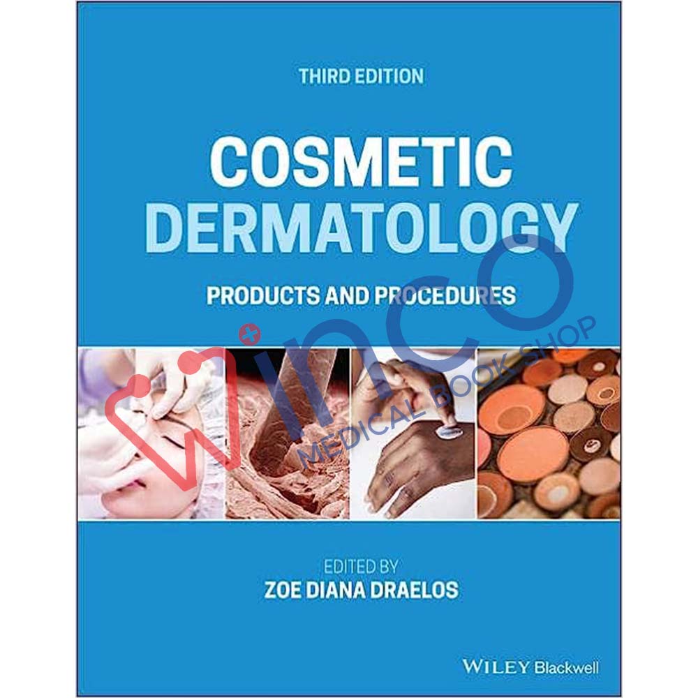 Cosmetic Dermatology: Products and Procedures 3rd Edition - Winco ...