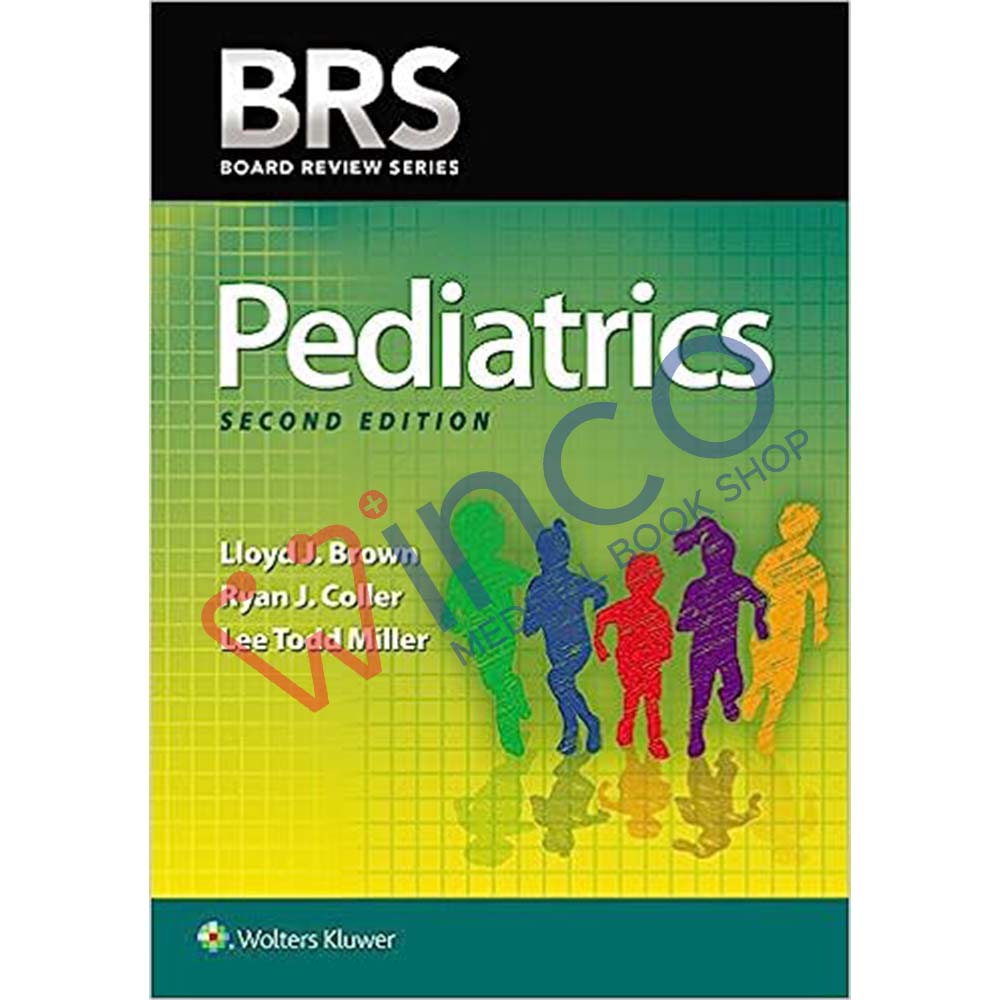BRS Pediatrics (Board Review Series) 2nd Edition - Winco Medical Book Store