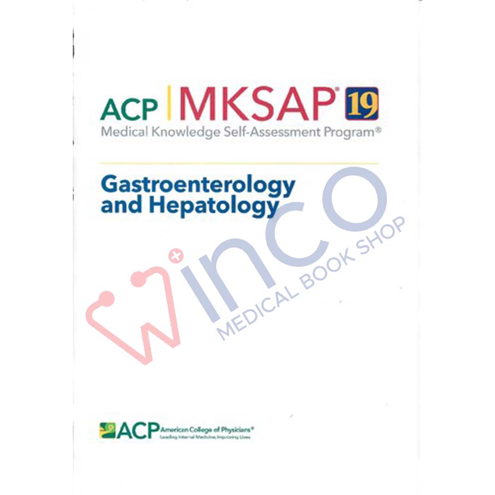 MKSAP 19 Medical Knowledge Self Assessment Program Gastroenterology and ...