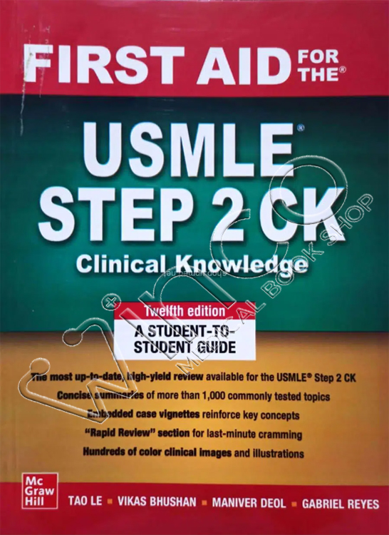 First Aid for the USMLE Step 2 CK 12th Edition - Winco Medical Book Store