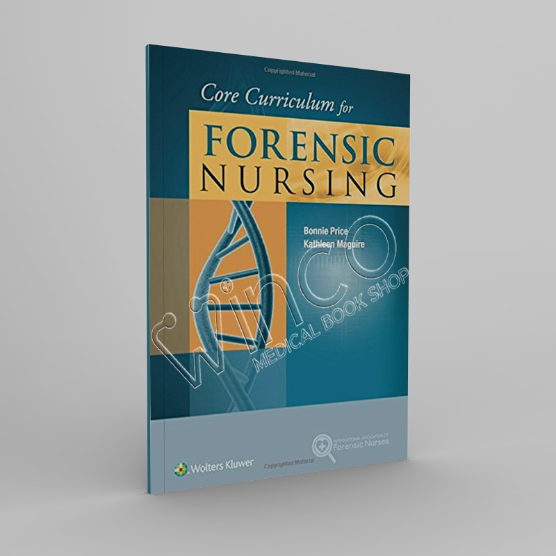 Forensic Nursing Training Program: Core Curriculum - Winco Medical Book ...
