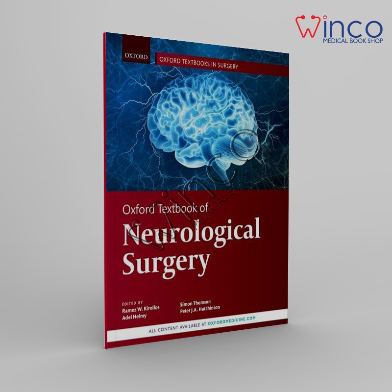Oxford Textbook Of Neurological Surgery - Winco Medical Book Store