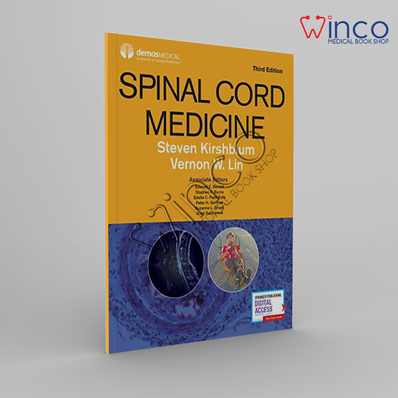 Spinal Cord Medicine, Third Edition - Winco Medical Book Store