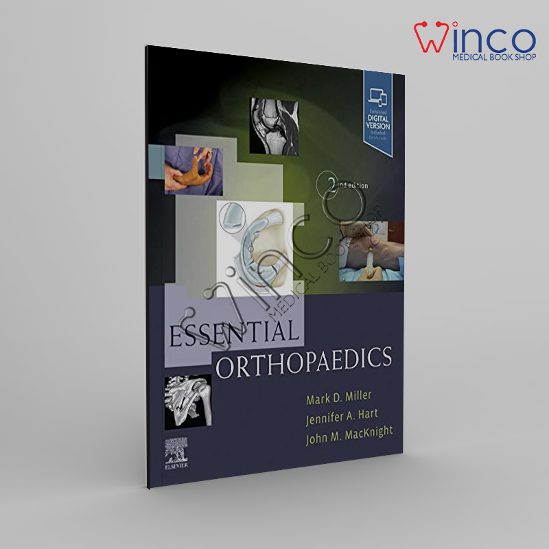 Essential Orthopaedics, 2nd Edition - Winco Medical Book Store