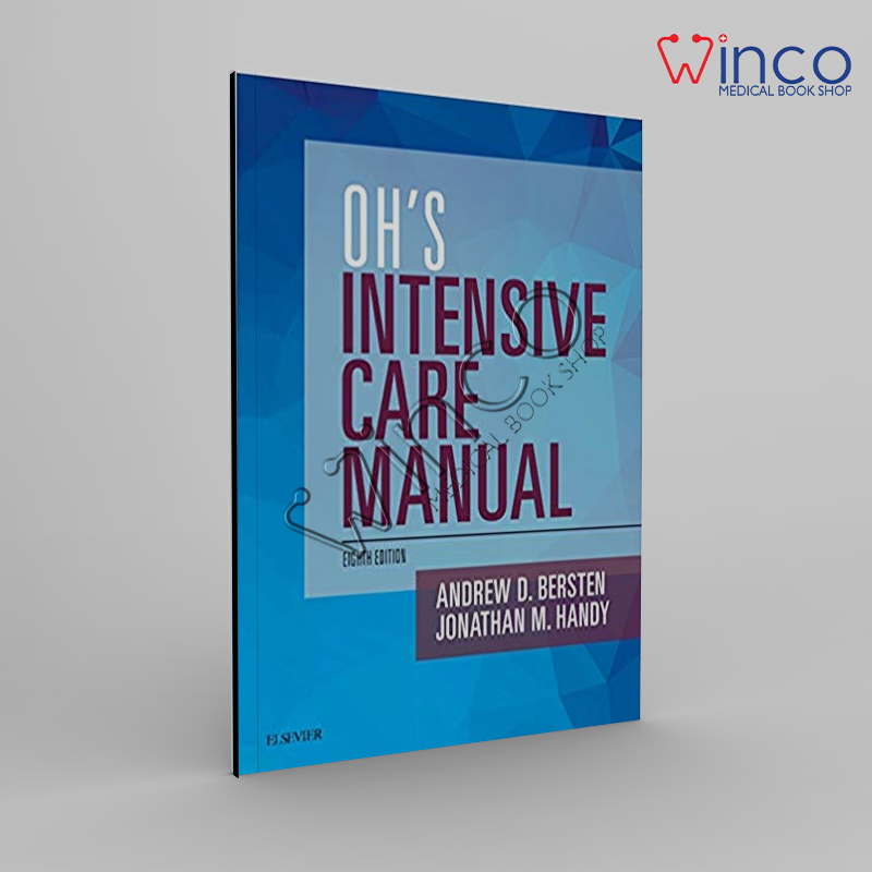 Oh’s Intensive Care Manual, 8th Edition - Winco Medical Book Store
