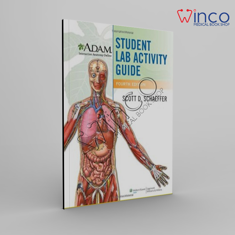 A.D.A.M. Interactive Anatomy Online Student Lab Activity Guide 4th ...