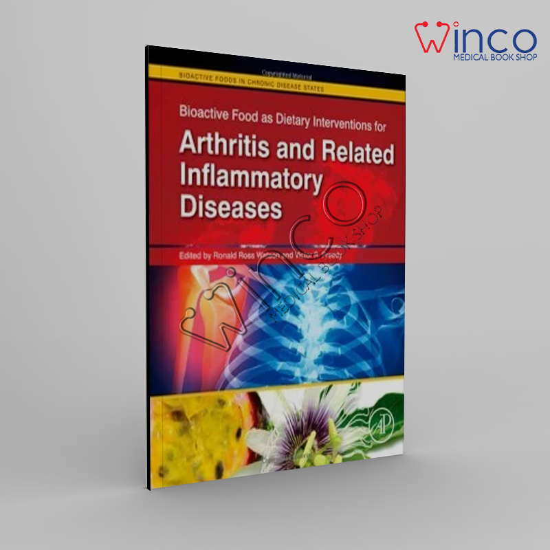 Bioactive Food As Dietary Interventions For Arthritis And Related ...